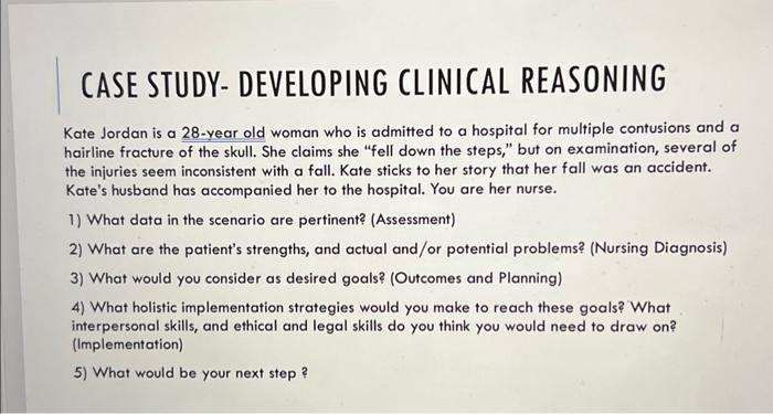 Solved Kate Jordan is a 28 -year old woman who is admitted | Chegg.com