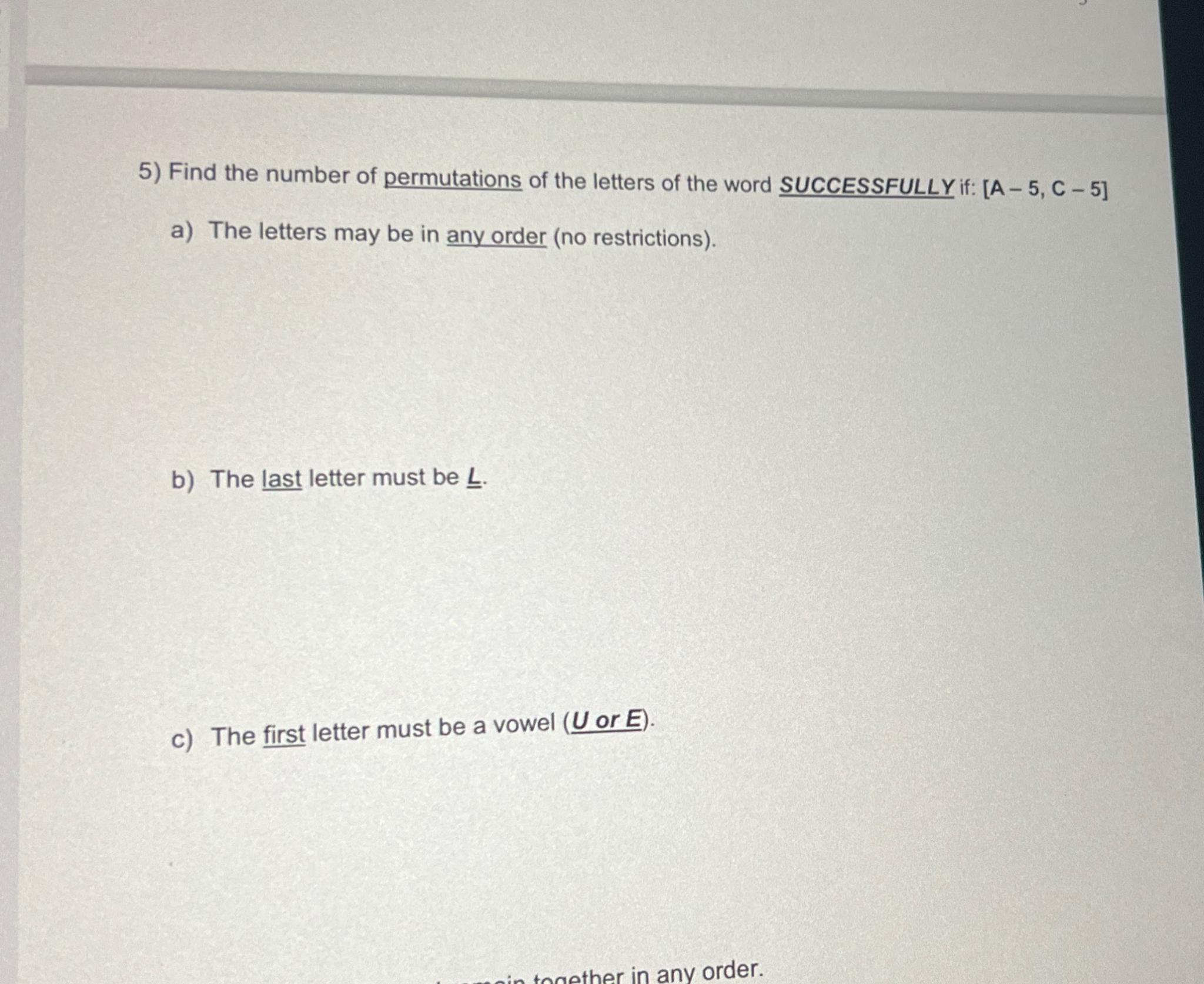 Solved Find the number of permutations of the letters of the | Chegg.com