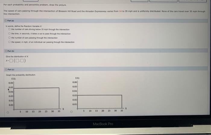 Solved For each probability and percentile problem, draw the | Chegg.com