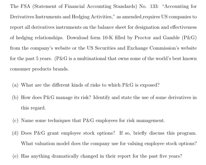 The FSA (Statement of Financial Accounting Standards) | Chegg.com
