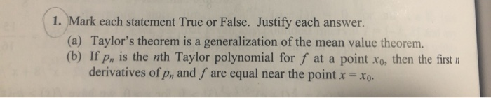 Solved 1. Mark each statement True or False. Justify each | Chegg.com