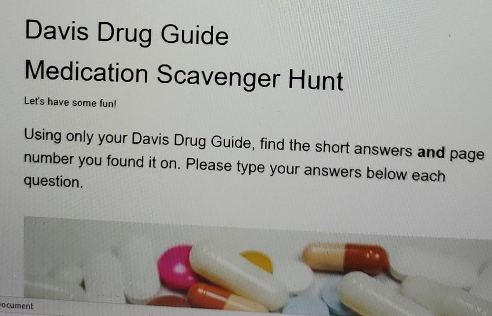 Solved Davis Drug Guide Medication Scavenger Hunt Let's have | Chegg.com