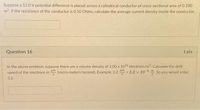 Solved Suppose a 12.0 V potential difference is placed | Chegg.com