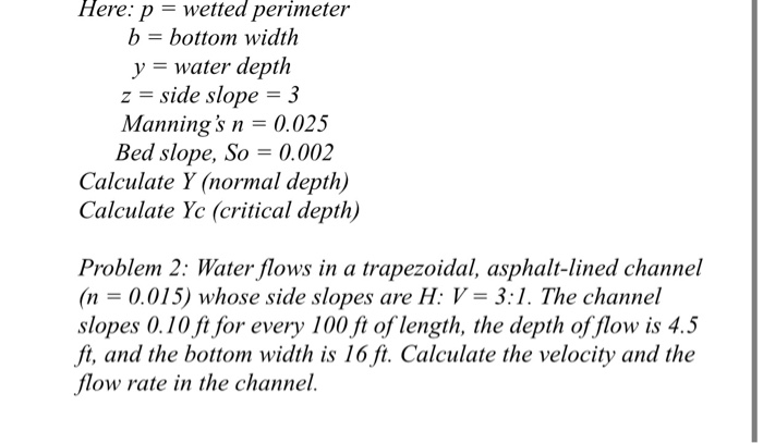 Solved Here: p = wetted perimeter b = bottom width y = water | Chegg.com