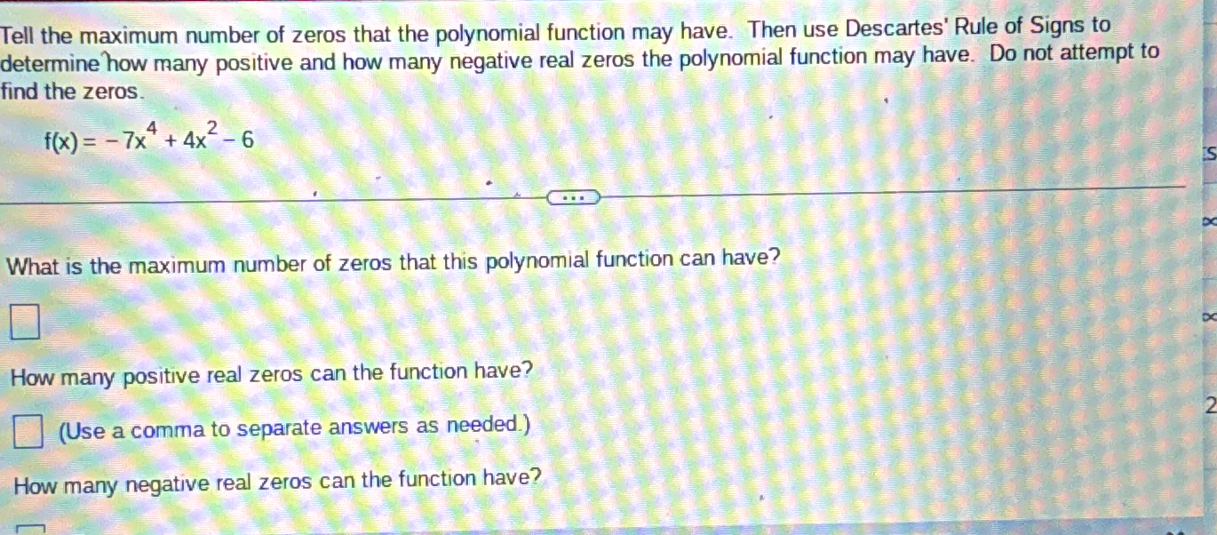 Solved Tell the maximum number of zeros that the polynomial | Chegg.com