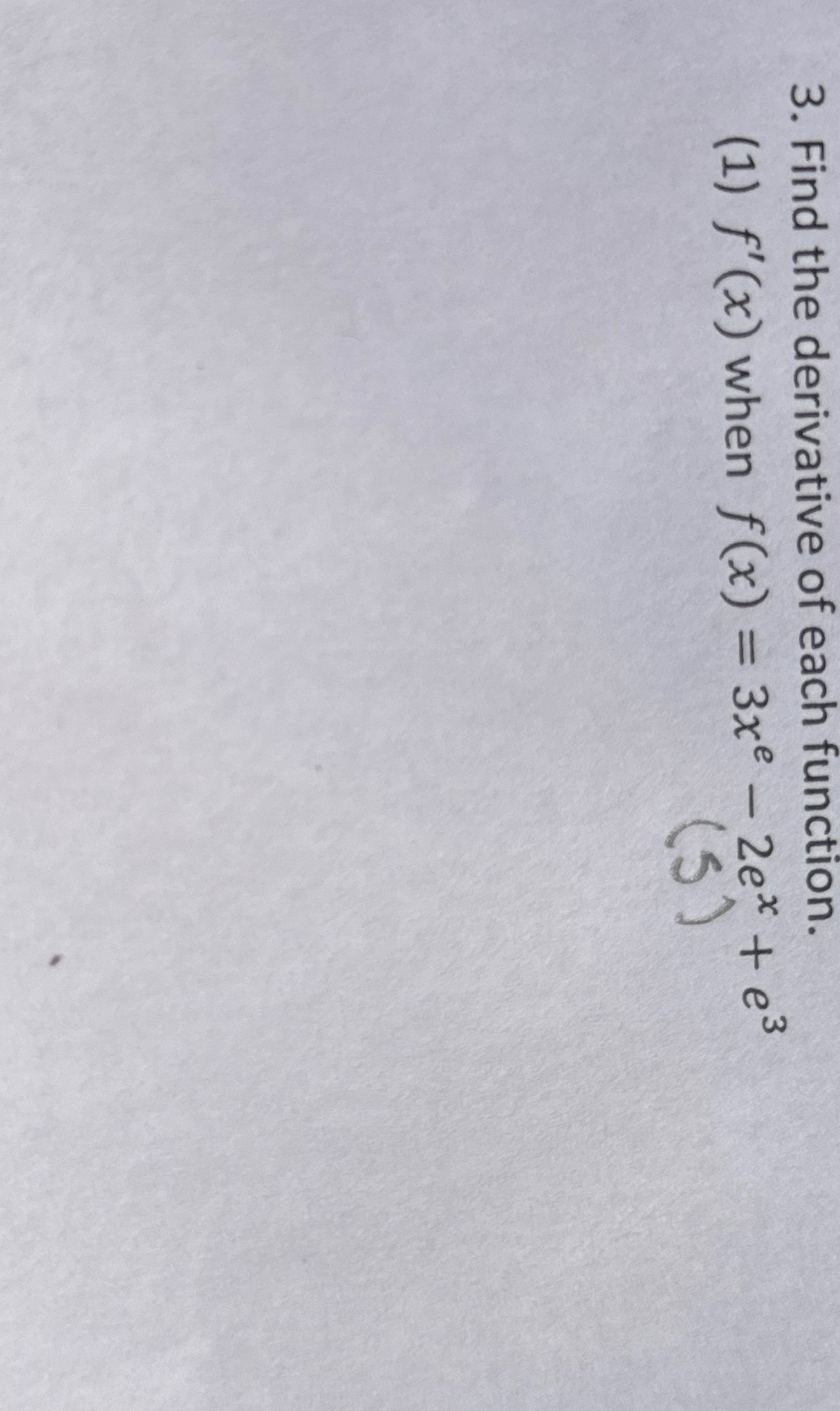 Solved Find the derivative of each function.(1) f'(x) ﻿when | Chegg.com