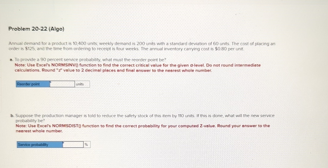 Solved Problem 20-22 (Algo)Annual demand for a product is | Chegg.com Solved Problem 20-22 (Algo)Annual demand for a product is | Chegg.com