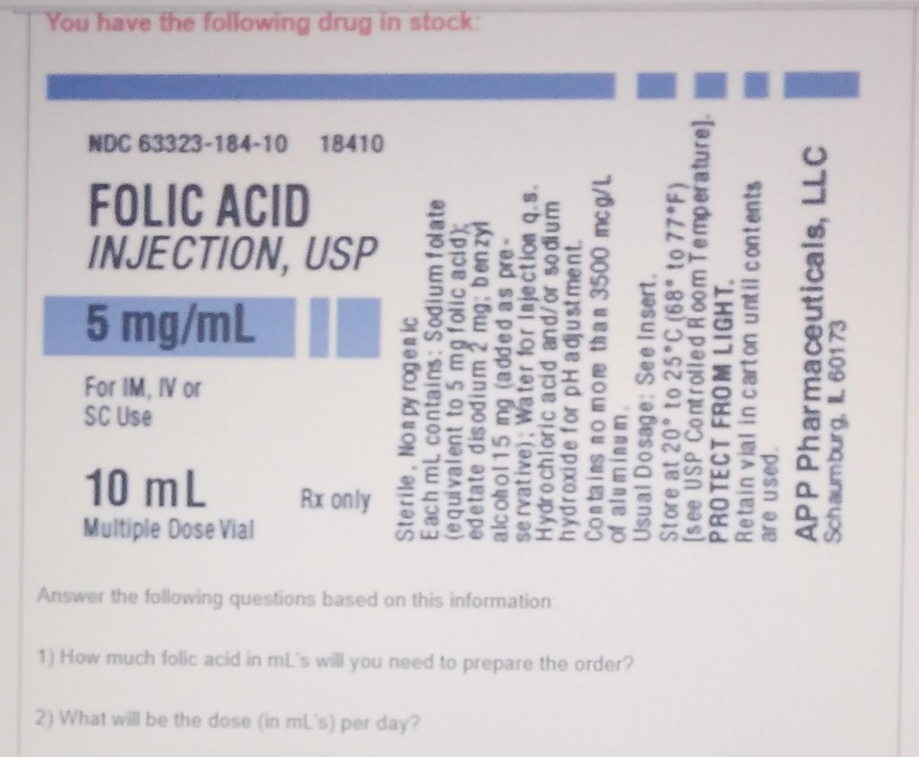 Solved You receive the following hospital order: MR. 987654 | Chegg.com