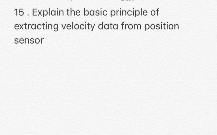Solved 15. Explain the basic principle of extracting | Chegg.com