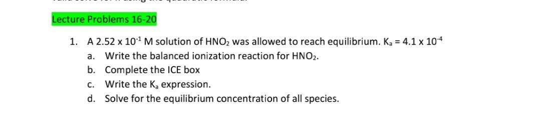 Solved Lecture Problems 16-20 1. A 2.52 x 10-1 M solution of | Chegg.com