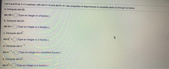 Solved det AB det 5A Let A and B be 3x3 matrices, with det | Chegg.com