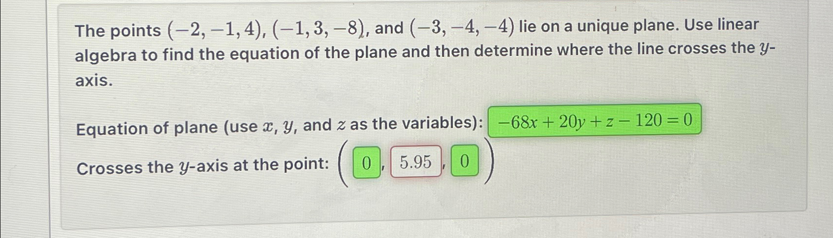 Solved The points (-2,-1,4),(-1,3,-8), ﻿and (-3,-4,-4) ﻿lie | Chegg.com