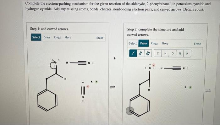Solved Complete the electron-pushing mechanism for the given | Chegg.com