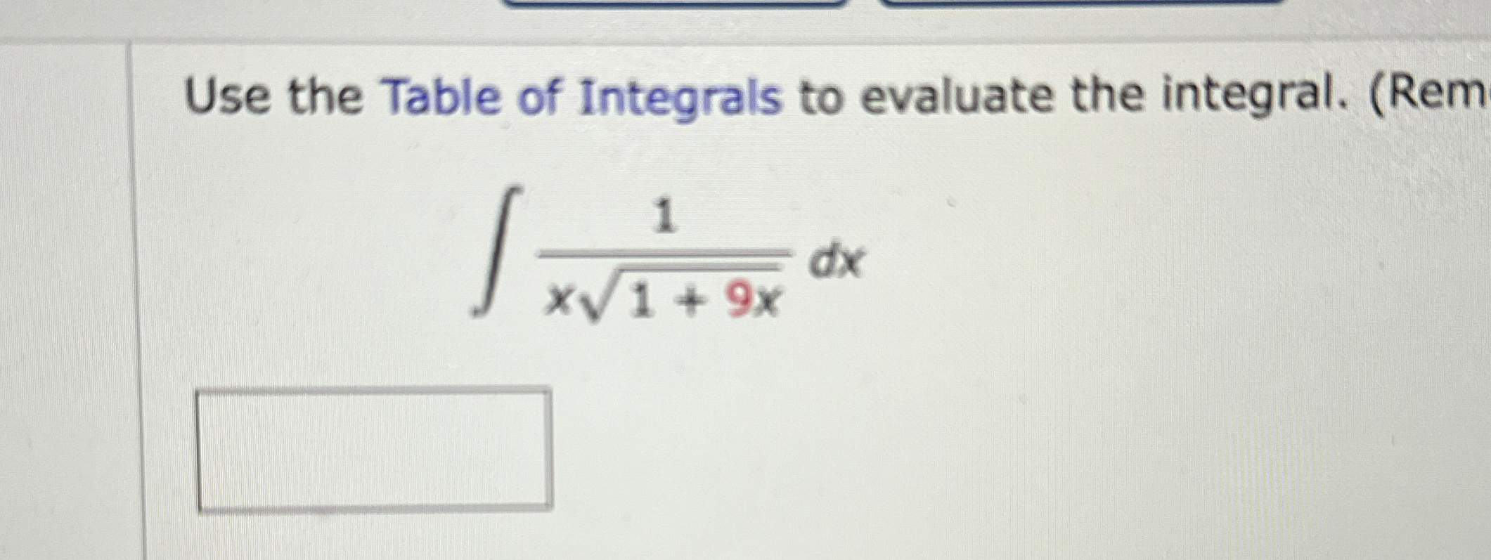 Solved Use the Table of Integrals to evaluate the integral. | Chegg.com
