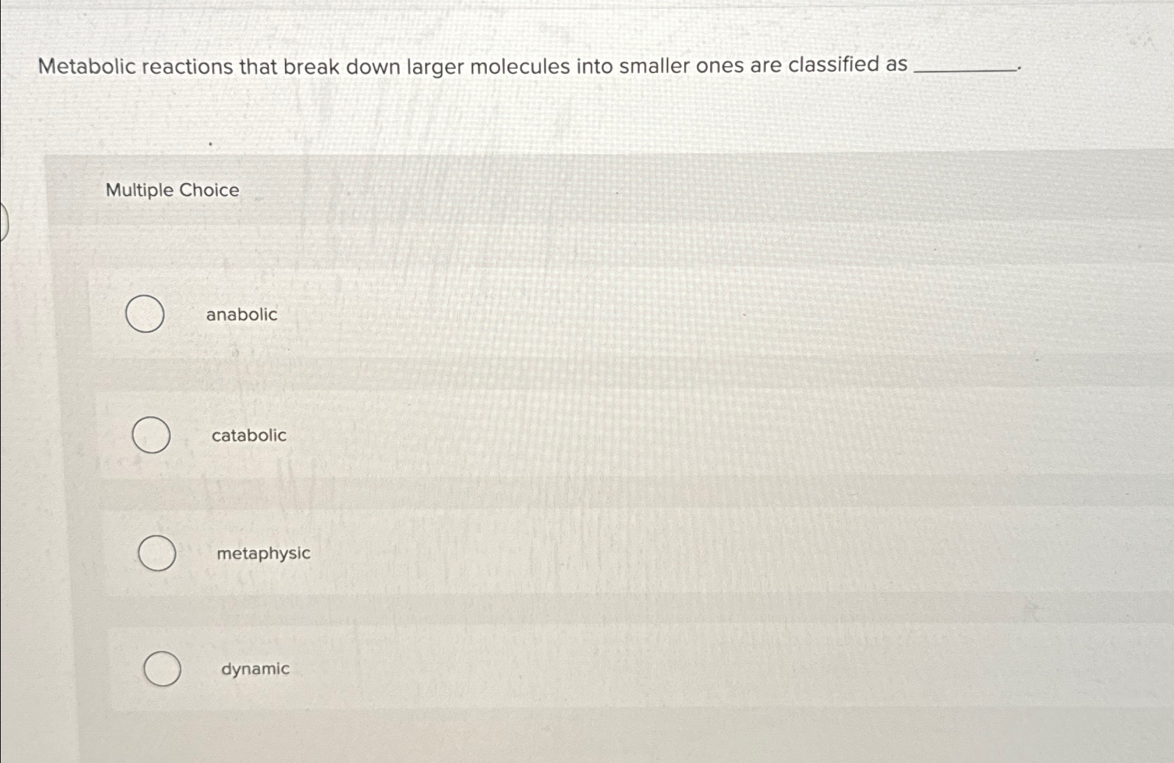 Solved Metabolic reactions that break down larger molecules | Chegg.com