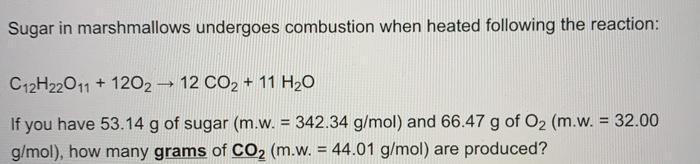 Solved Sugar in marshmallows undergoes combustion when | Chegg.com