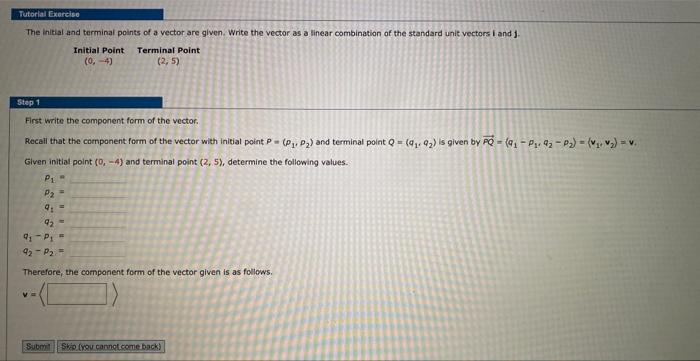 Solved The inilial and terminal points of a vector are | Chegg.com