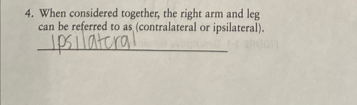 Solved When considered together, the right arm and leg can | Chegg.com