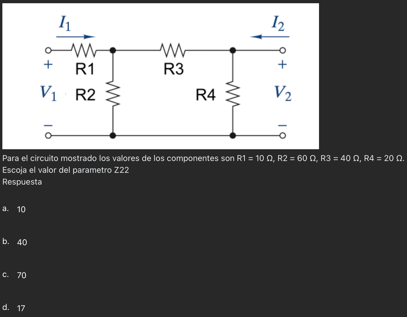 Solved Para el circuito mostrado los valores de los | Chegg.com