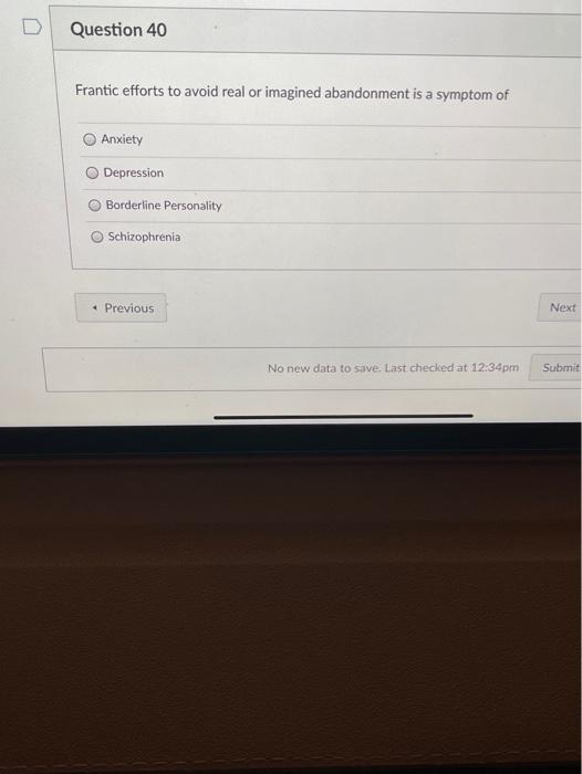 Solved D Question 40 Frantic efforts to avoid real or | Chegg.com
