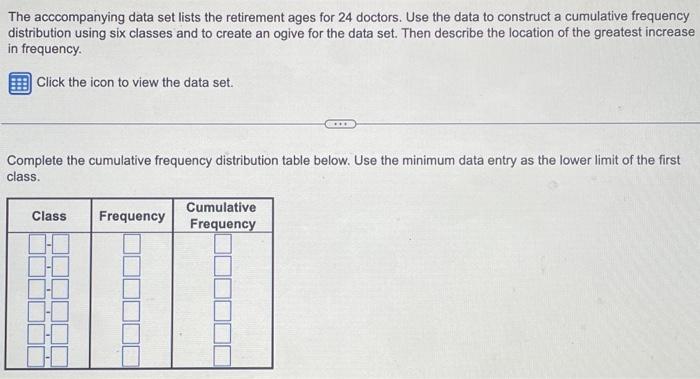 Solved The acccompanying data set lists the retirement ages | Chegg.com