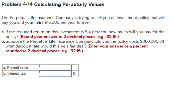 Solved Problem 4-14 ﻿Calculating Perpetuity ValuesThe | Chegg.com