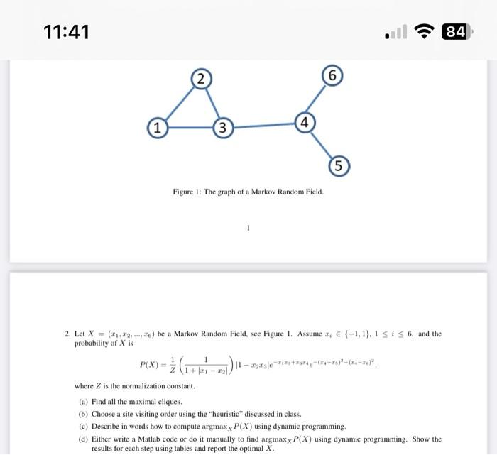 11:41 Figure 1: The graph of a Markov Random Field. | Chegg.com
