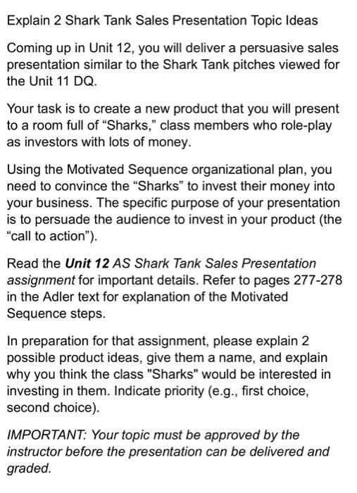 Explain 2 Shark Tank Sales Presentation Topic Ideas | Chegg.com
