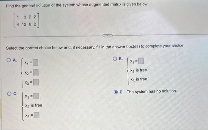 Solved Find the general solution of the system whose | Chegg.com