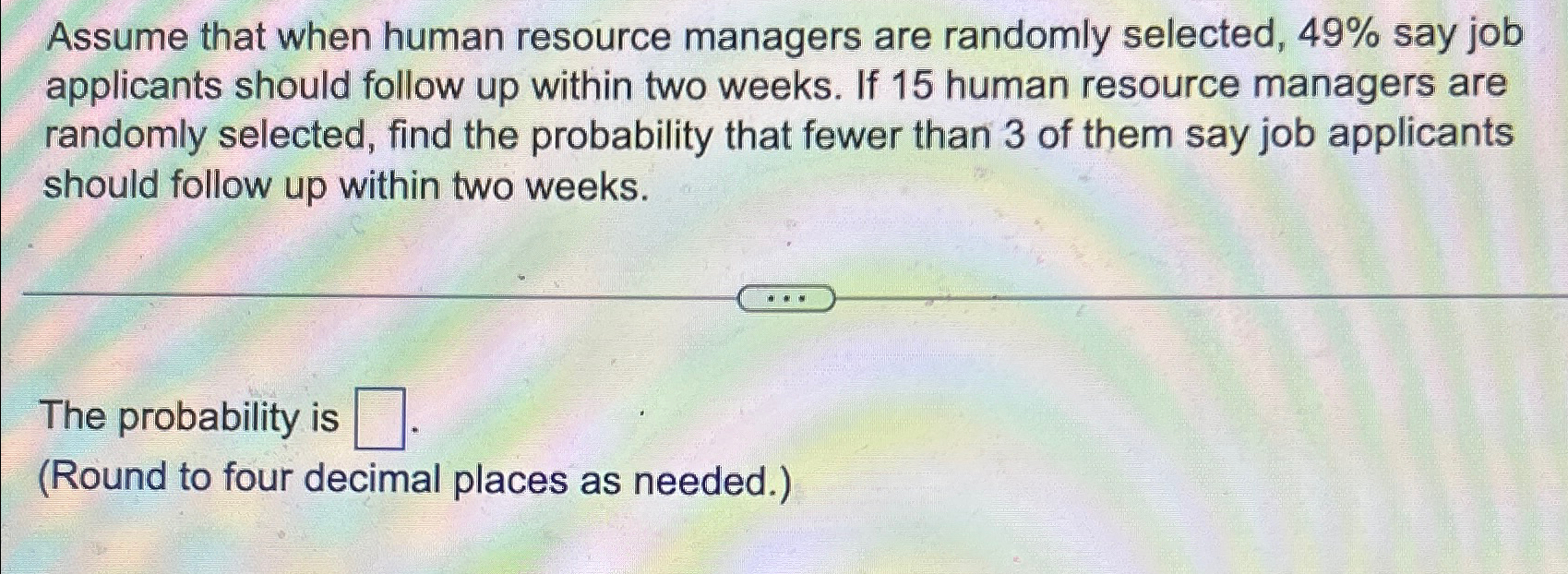 Solved Assume that when human resource managers are randomly | Chegg.com