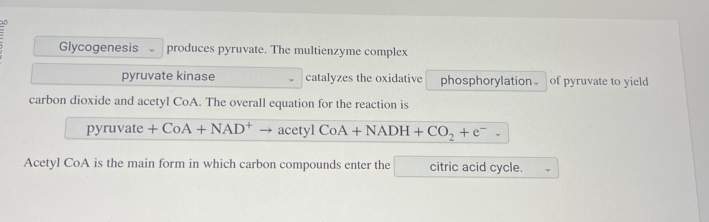Solved produces pyruvate. The multienzyme complexpyruvate | Chegg.com