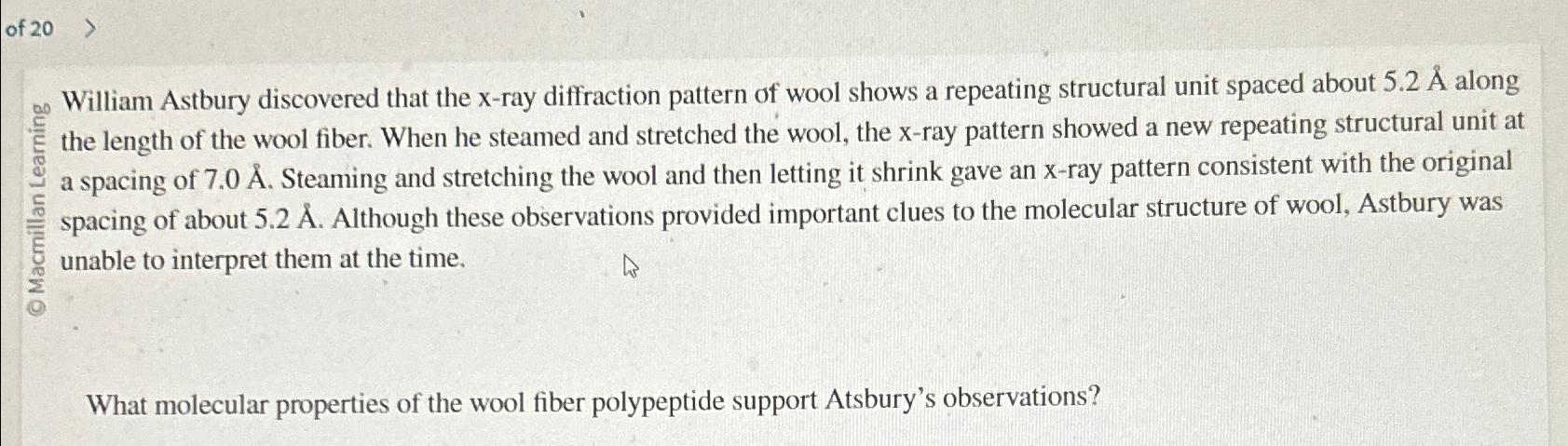 Solved William Astbury discovered that the x-ray diffraction | Chegg.com