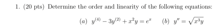 Solved Determine the order and linearity of the following | Chegg.com