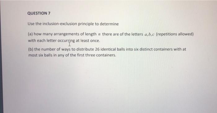 Solved Use the inclusion-exclusion principle to determine | Chegg.com