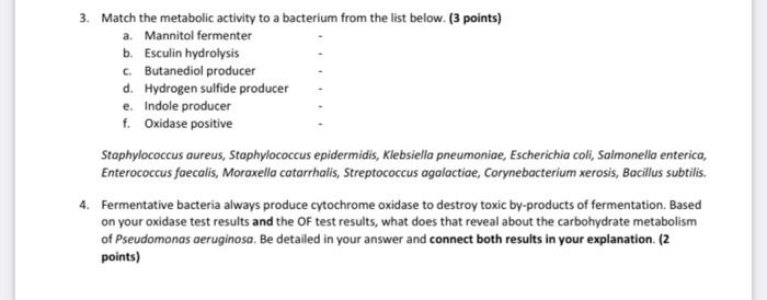Solved 3. Match the metabolic activity to a bacterium from | Chegg.com