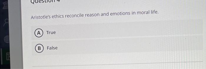 Aristotle's ethics reconcile reason and emotions in | Chegg.com