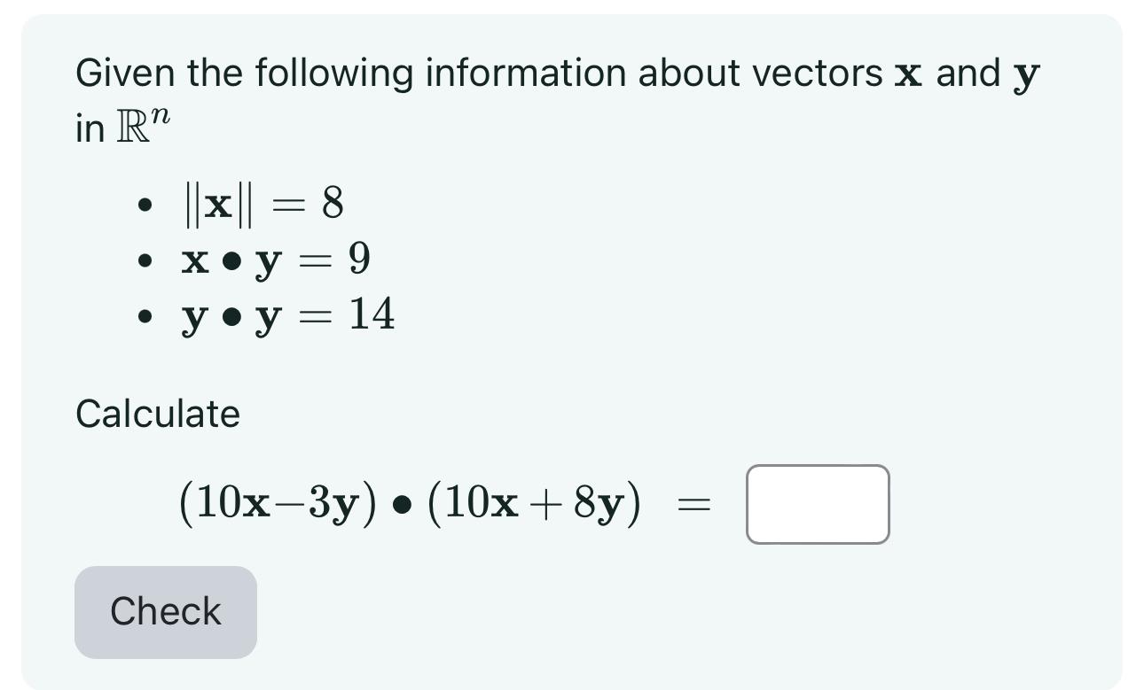 Solved Given the following information about vectors x ﻿and | Chegg.com