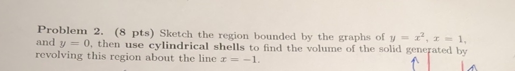 Solved Problem 2. (8 ﻿pts) ﻿Sketch the region bounded by the | Chegg.com