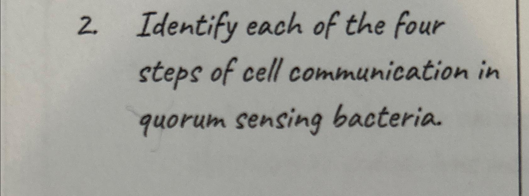 Solved Identify each of the four steps of cell communication | Chegg.com