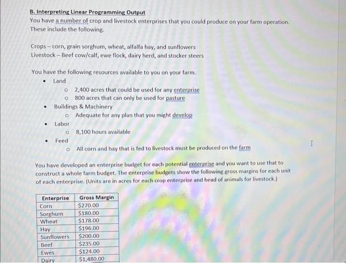 Solved B. Interpreting Linear Programming Output You have a | Chegg.com