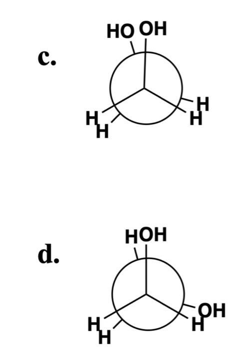 Solved c. d.Which of the following Newman projections is in | Chegg.com