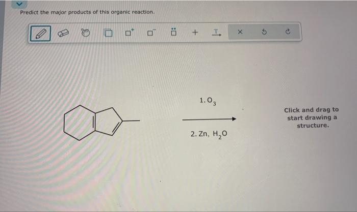 Solved Predict the major products of this organic reaction. | Chegg.com