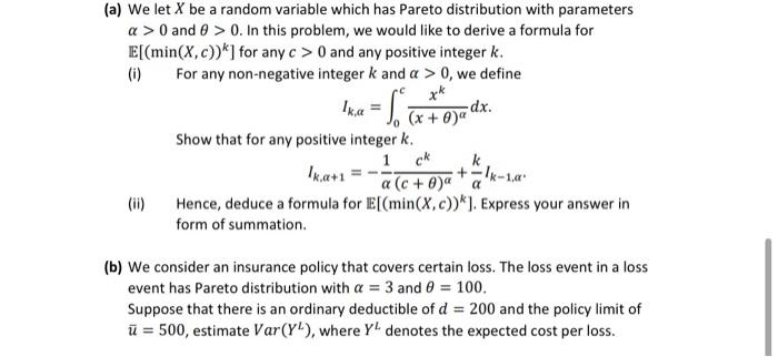 Solved (a) We let X be a random variable which has Pareto | Chegg.com