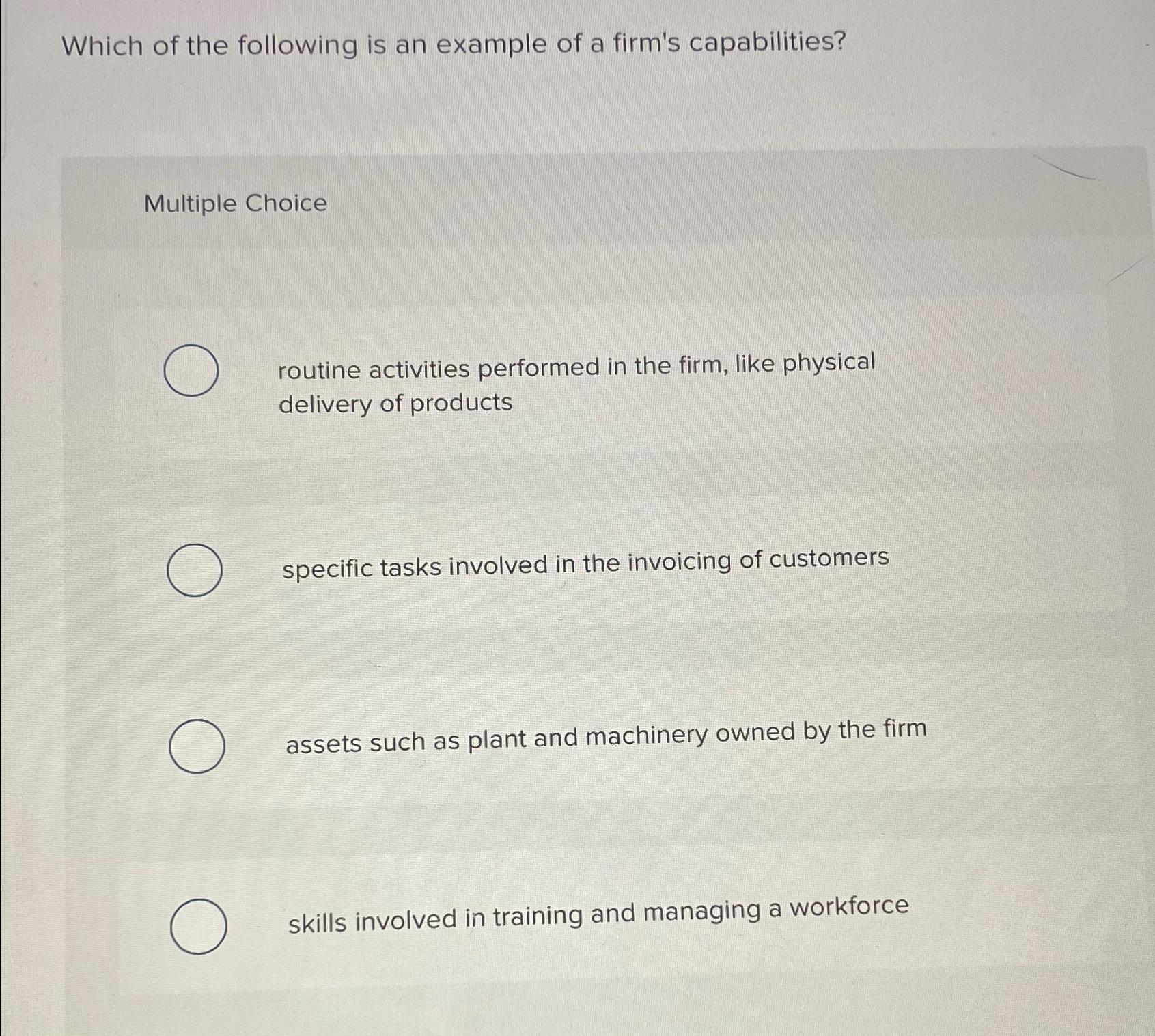 Solved Which of the following is an example of a firm's | Chegg.com