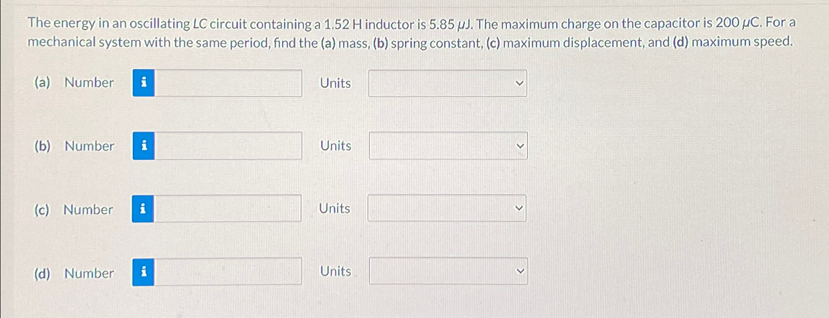 Solved The energy in an oscillating LC circuit containing a | Chegg.com