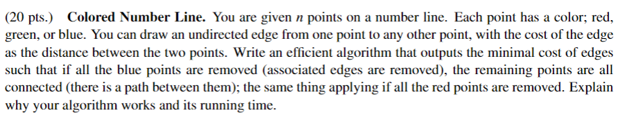 Solved (20 ﻿pts.) ﻿Colored Number Line. You are given n | Chegg.com