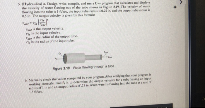 Solved J. Hydraulics) a Design, write, compile, and run a C. | Chegg.com