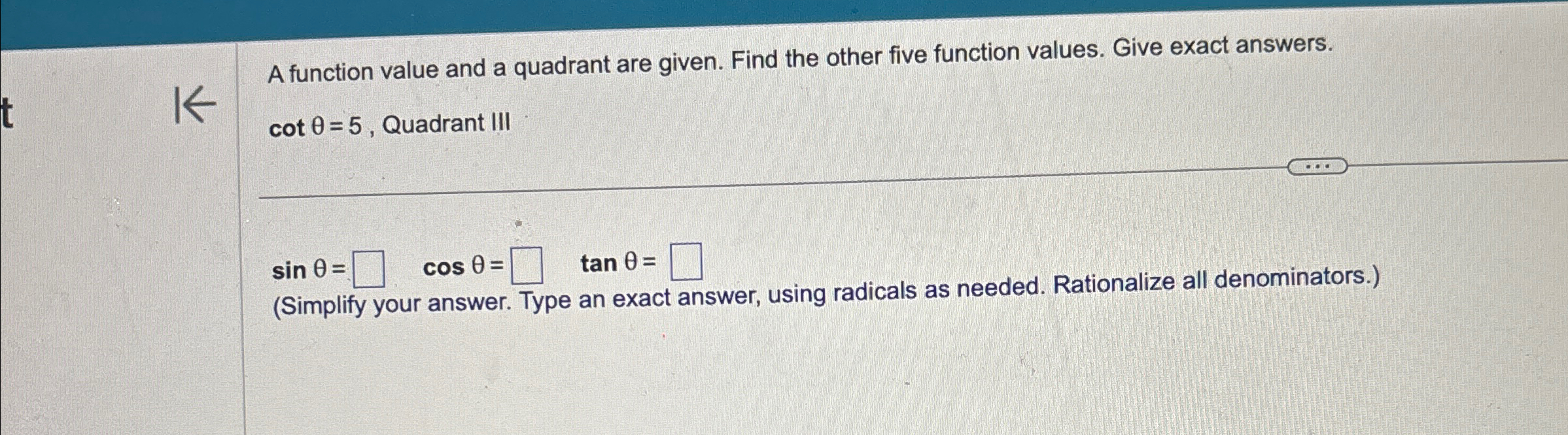 Solved A function value and a quadrant are given. Find the | Chegg.com