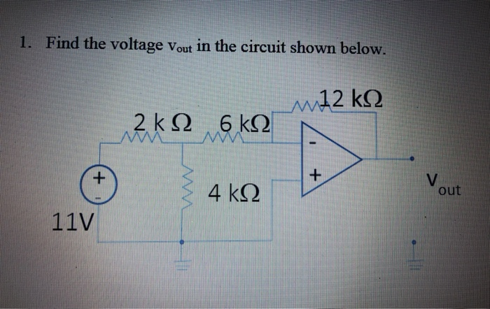 Solved 1. Find the voltage Vout in the circuit shown below. | Chegg.com