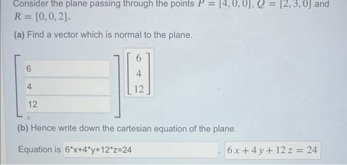 Solved Consider the plane passing through the points | Chegg.com